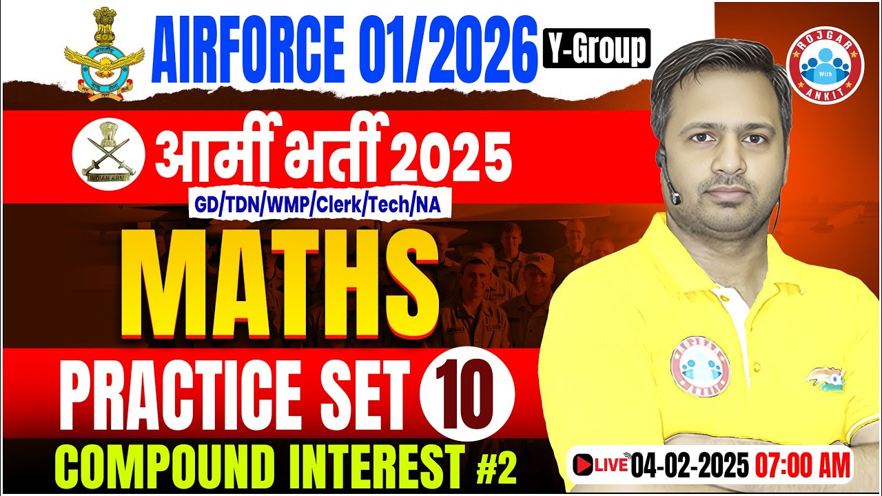 Airforce Practice Set 2025 | Compound Interest | Maths For Army GD/TDN ...