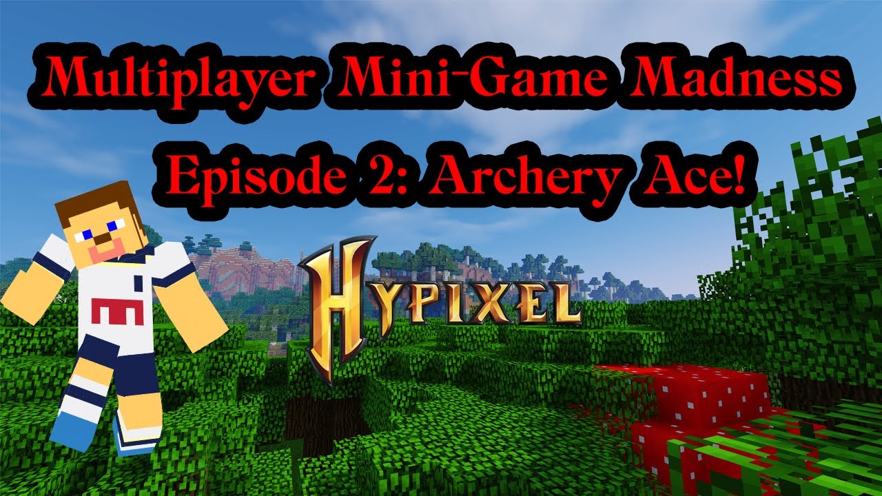 Multiplayer Mini-Game Madness - Episode 2: Archery Ace! - YouTube