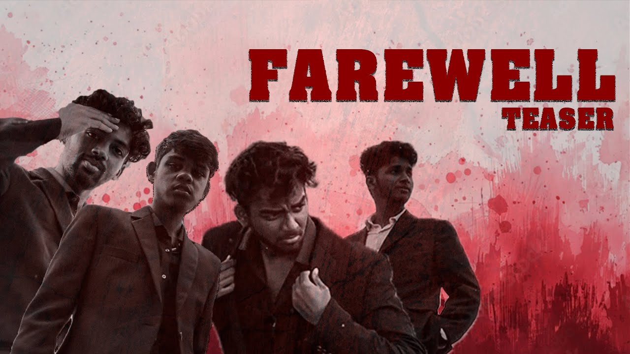 FAREWELL - Teaser - YouTube
