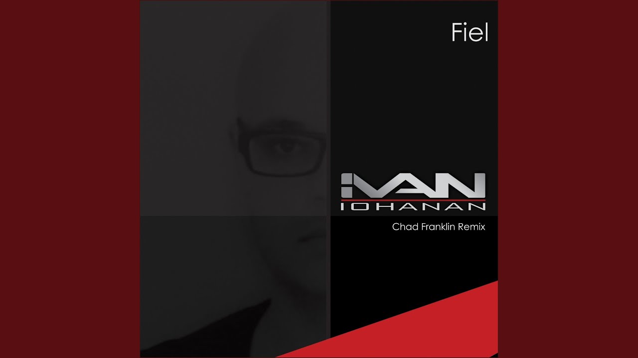 Fiel (Chad Franklin Remix) - YouTube