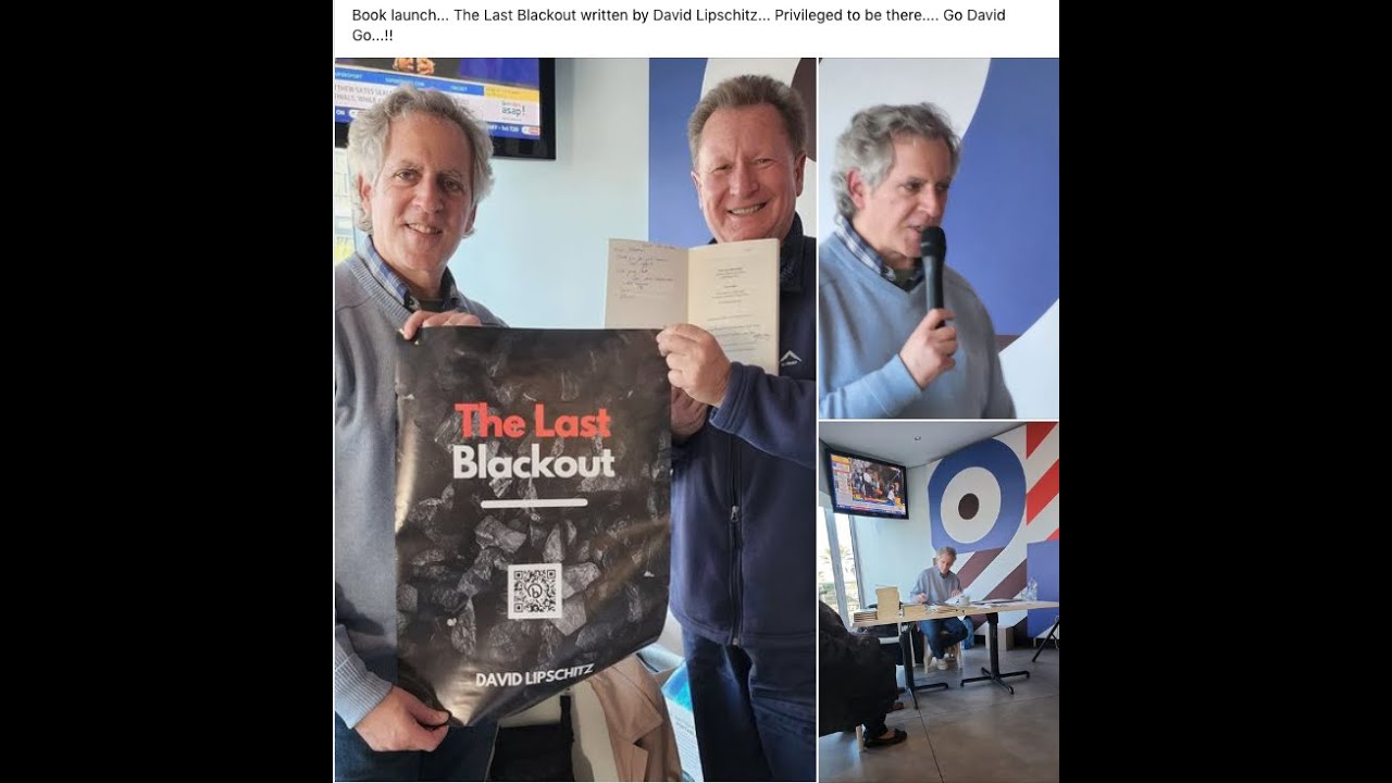 David Lipschitz - The Last Blackout - First South African Book Launch ...