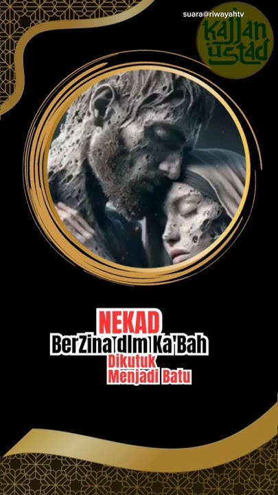 NEKAD BerZina dlm Ka'Bah diKutuk Menjadi Batu #shorts - YouTube