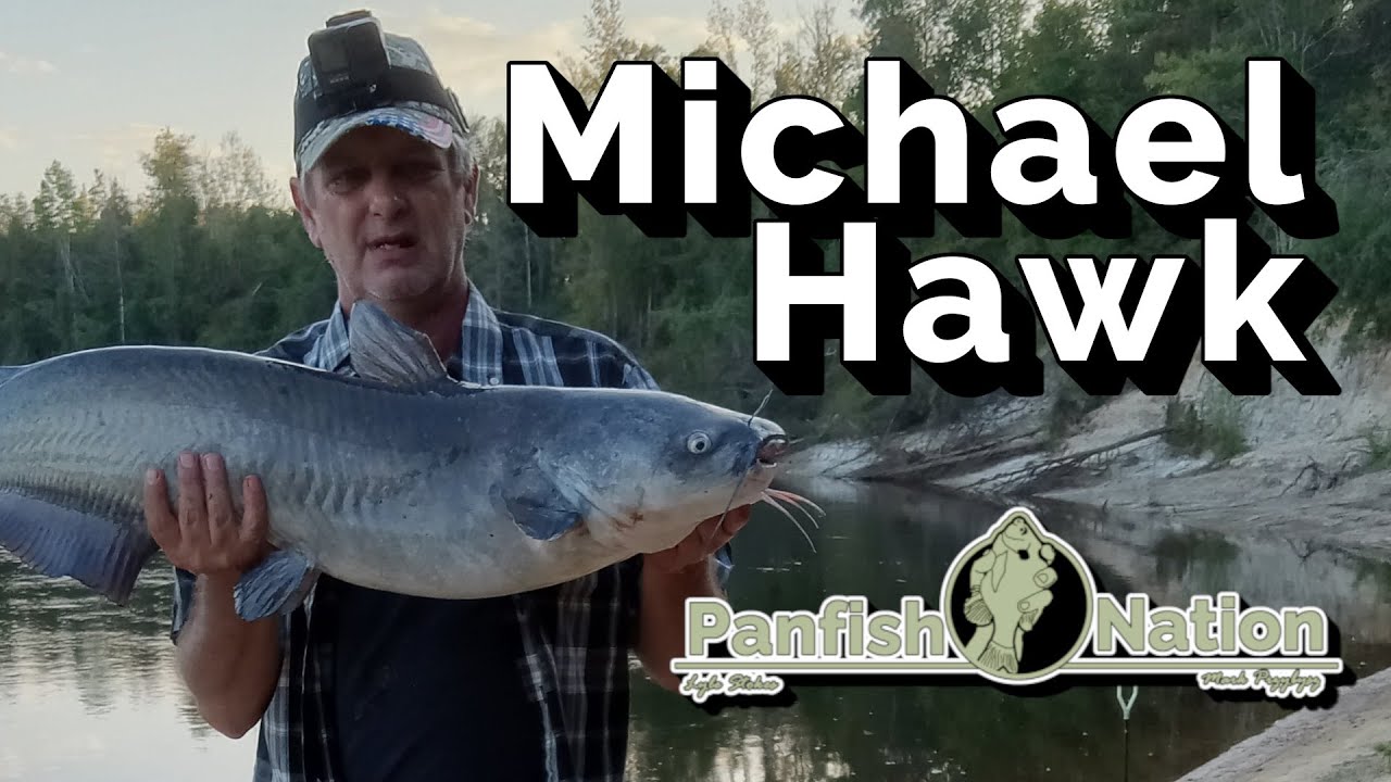 Panfish Nation Guest Michael Hawk - YouTube