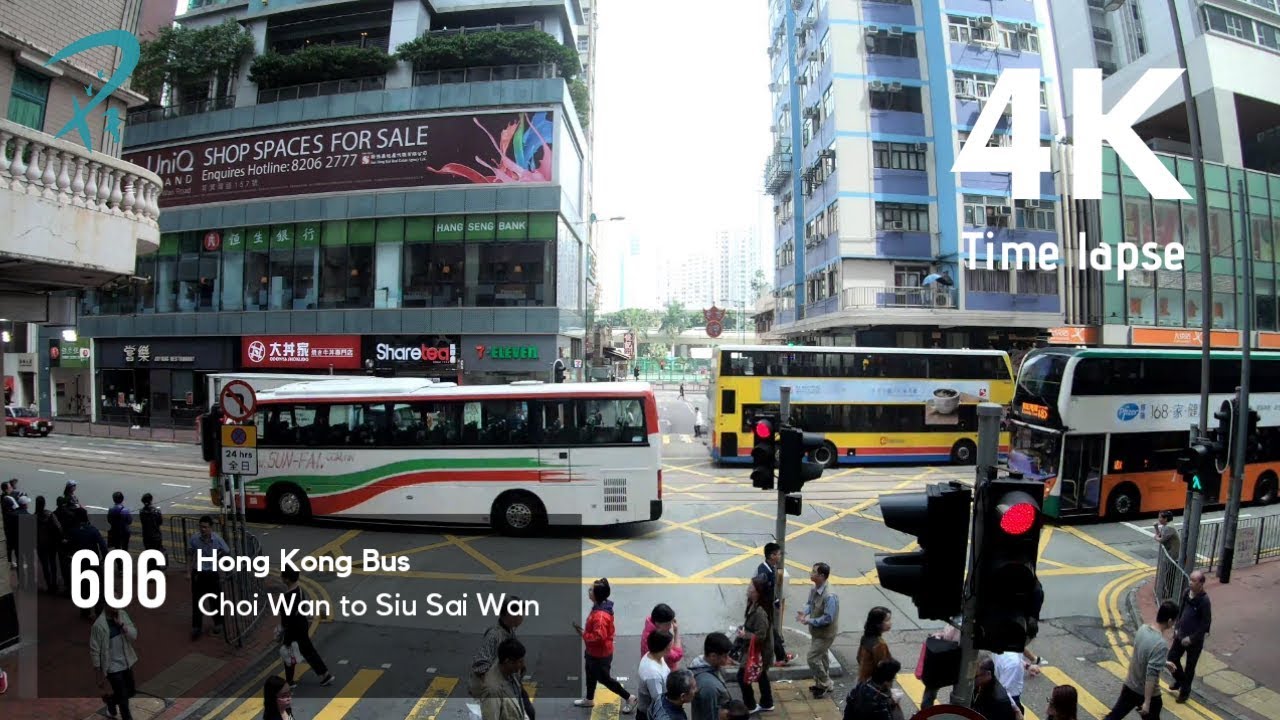 Hong Kong Bus (香港巴士) - 606 [Time-lapse] [4K] [UHD] (2019) | P.Ark | P ...