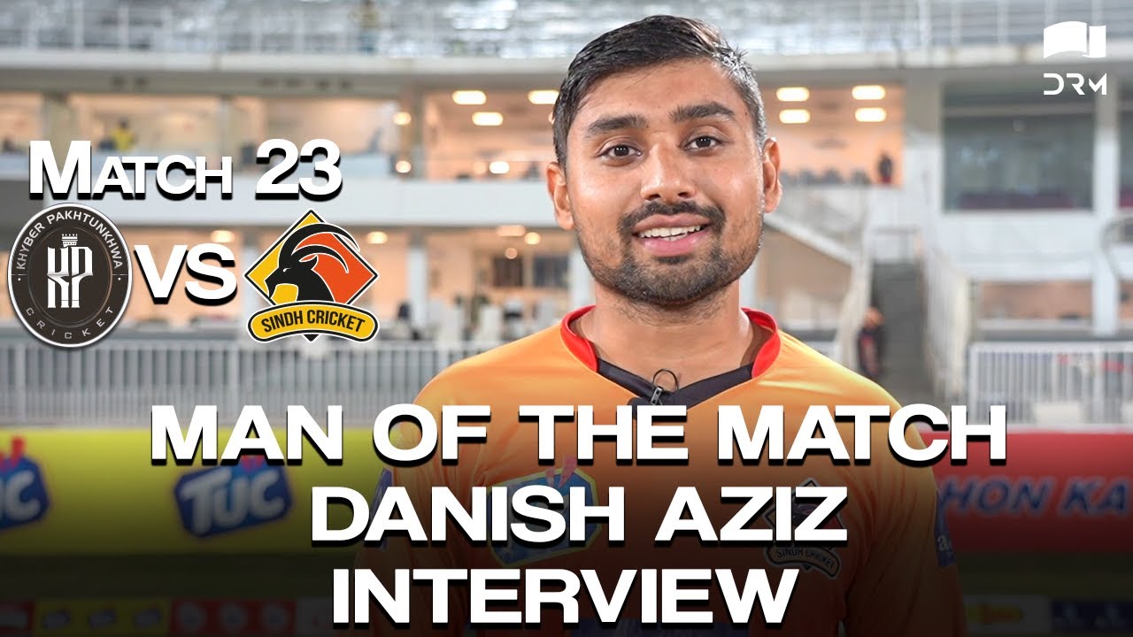 Danish Aziz | Man of the Match Interview | KP vs Sindh | Match 23 ...
