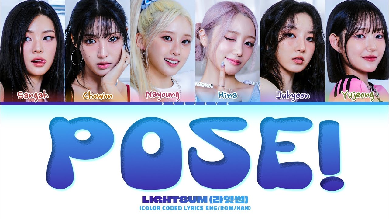 LIGHTSUM POSE! Lyrics (Color Coded Lyrics) - YouTube