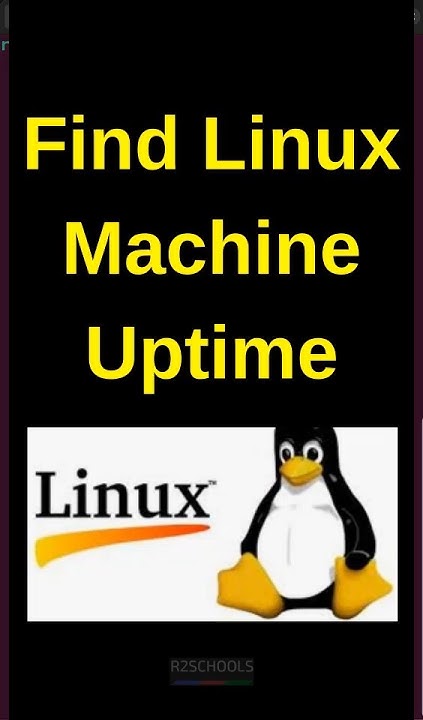 How to find the Linux uptime | Find the Linux machine boot time #linux ...