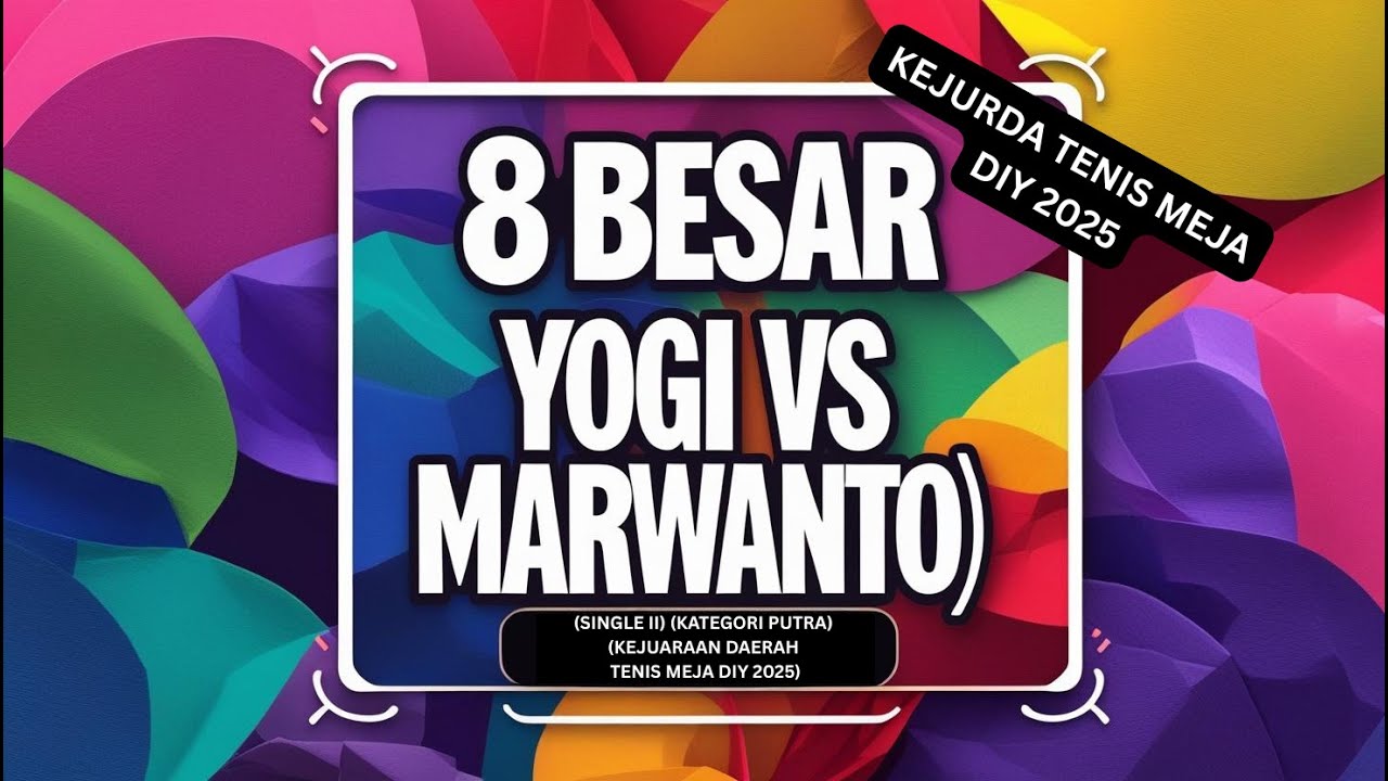 YOGI VS MARWANTO | 8 BESAR | SINGLE II KATEGORI PUTRA KEJUARAAN DAERAH ...
