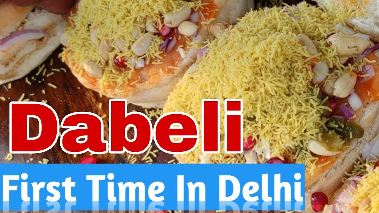 First Time Famous Gujarati Dabeli In Delhi - YouTube