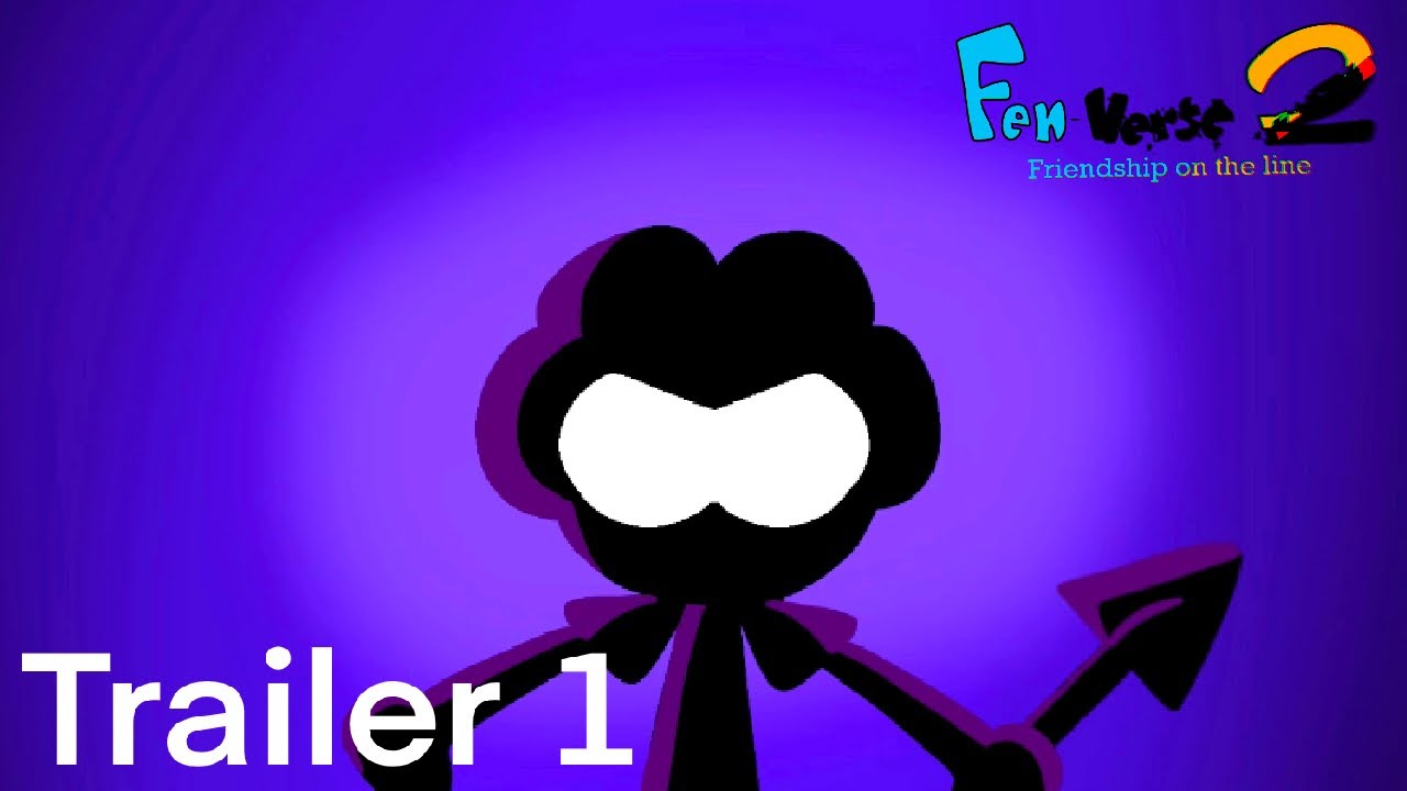 Fen-verse 2 Friendship on the Line trailer 1 - YouTube