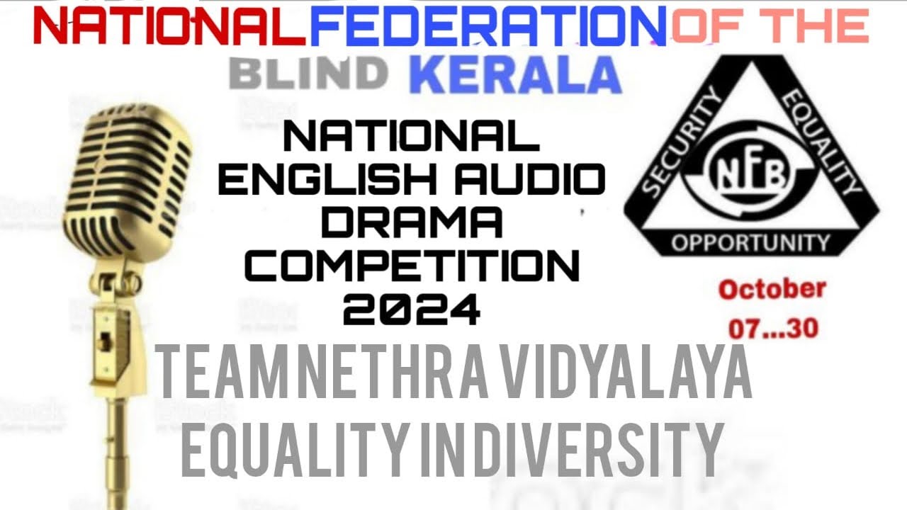 Team Netra Vidyalaya, equality in diversity, English, Audio Drama ...