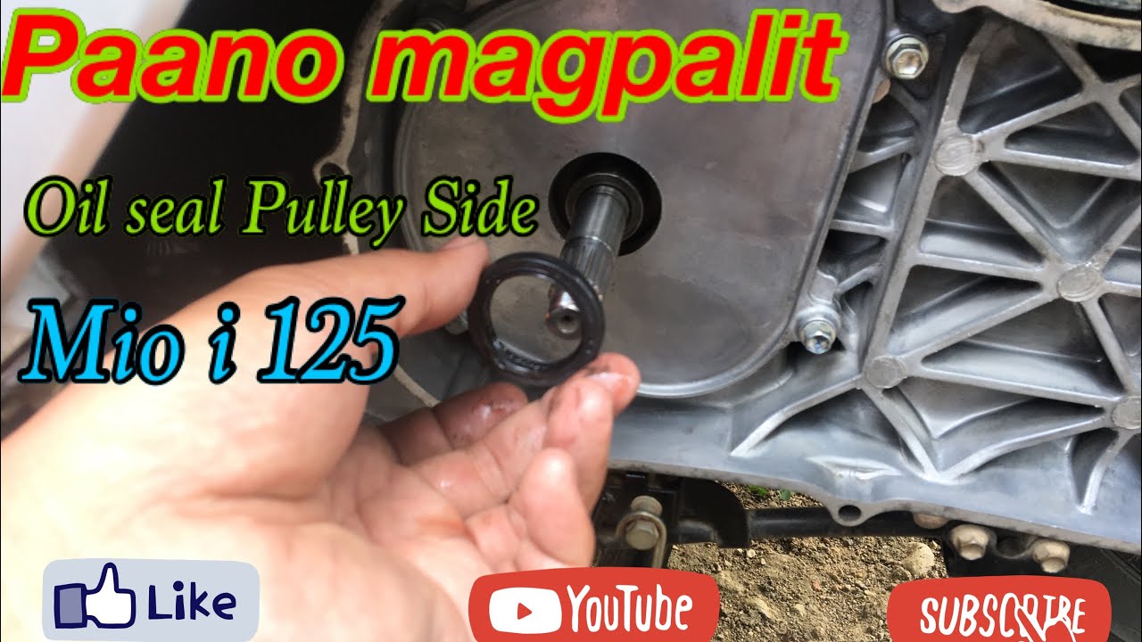 Paano magpalit ng OIL SEAL Pulley Side Mio i 125 | #Palit oil seal ...