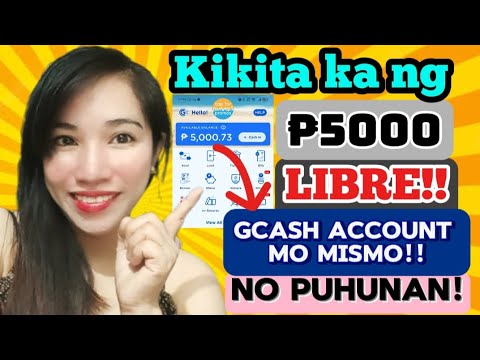 PAANO KUMITA NG ₱5,000 SA GCASH ACCOUNT MO MISMO!! WALANG PUHUNAN | NEW ...