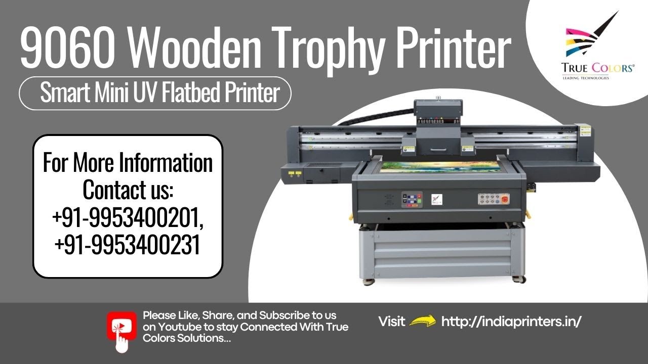 9060 Wooden Trophy Printer...True Colors UV Flatbed Printer. UV Flatbed ...