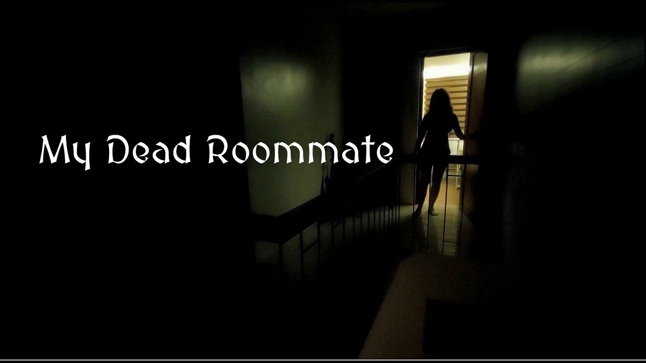 My Dead Roommate (Short Horror Film) - YouTube