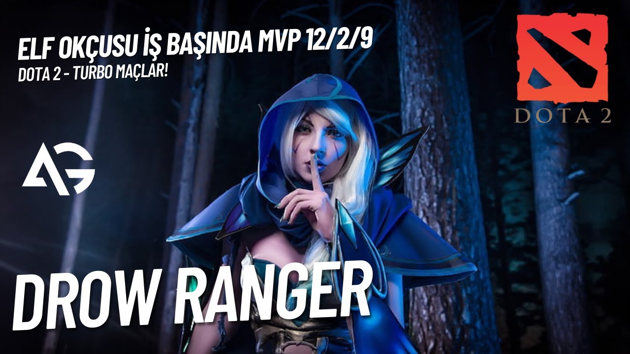 ELF OKÇUSU İŞ BAŞINDA MVP! [DROW RANGER] 12/2/9 DOTA 2 TÜRKÇE - YouTube