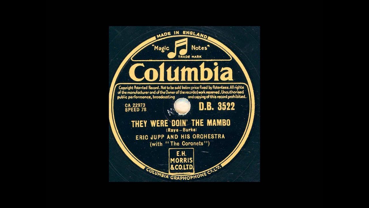 ERIC JUPP AND HIS ORCHESTRA - THEY WERE DOIN´ THE MAMBO - YouTube