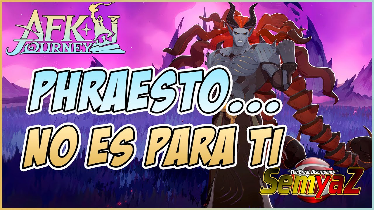 AFK Journey - PHRAESTO: ROTO COMO DIOS... PERO NOOOOO ES PARA TI !! en ...