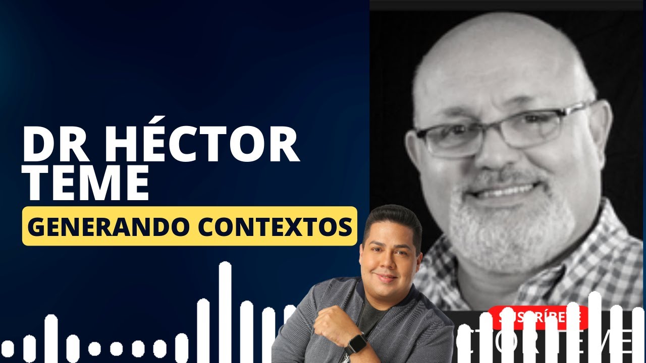HECTOR TEME- COMO GENERAR CONTEXTOS - YouTube