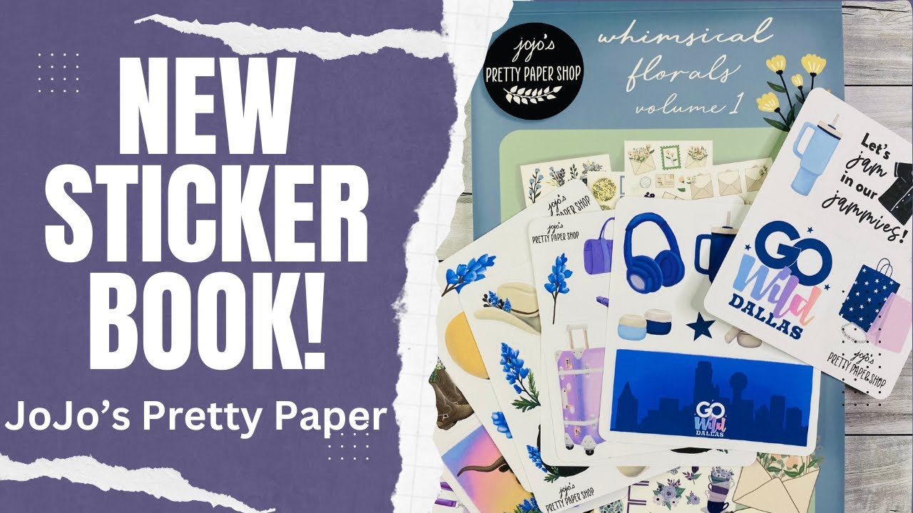 New Sticker Book from JoJo's Pretty Paper! - YouTube
