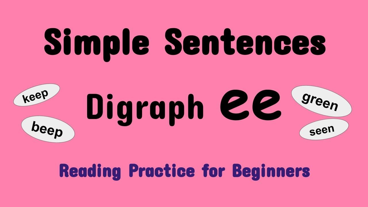 Digraph ee Words Sentences Phonics For Kindergarten Grade 1 digraph-ee-words-sentences-phonics-for-kindergarten-grade-1