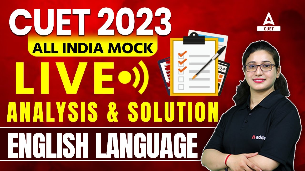 CUET 2023 English Language Mock Test Answer Key Live Solutions By cuet-2023-english-language-mock-test-answer-key-live-solutions-by