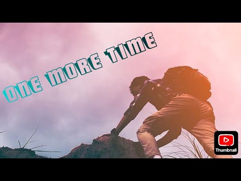 "ONE MORE TIME" - rap song | by sprayops - YouTube