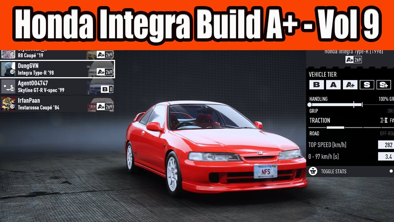 Honda Integra Type R build A+ Class Car in NFS Unbound Vol 9 - YouTube