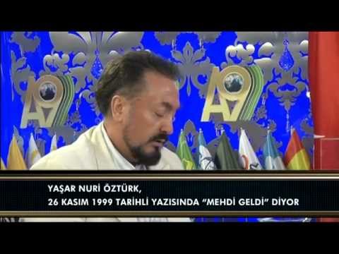 YAŞAR NURİ ÖZTÜRK 26 KASIM 1999 TARİHİNDE MEHDİ GELDİ DİYOR
