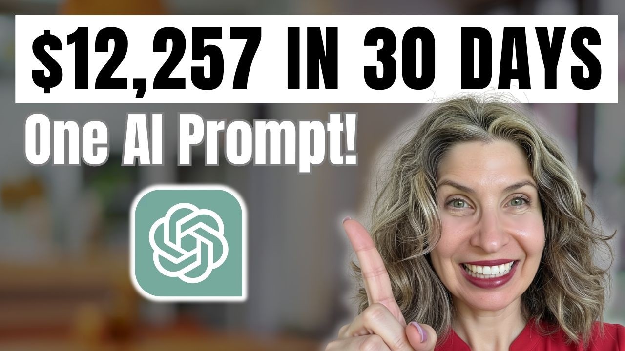 This AI Prompt Made $12K in 30 Days From Scratch (Copy & Paste) - YouTube