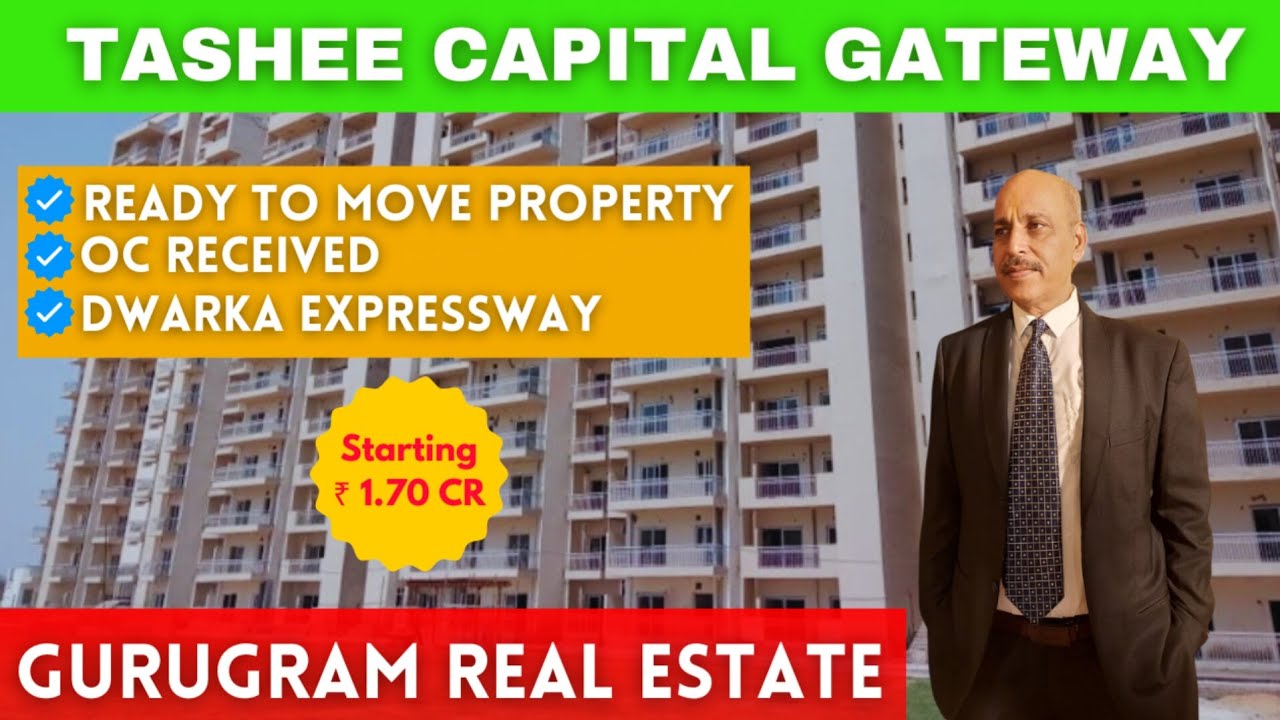 Tashee Capital Gateway Sec 111 Gurgaon | Ready to move Property # ...
