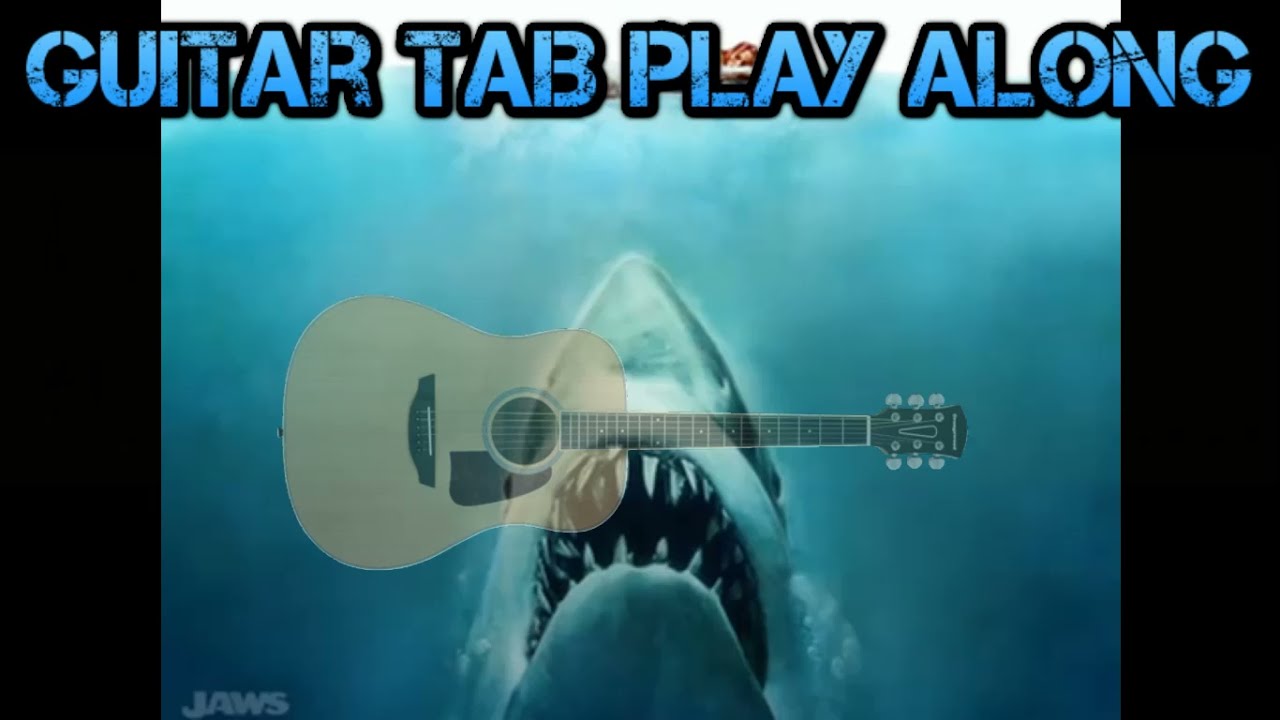 Jaws Theme - Guitar TAB Playalong - YouTube