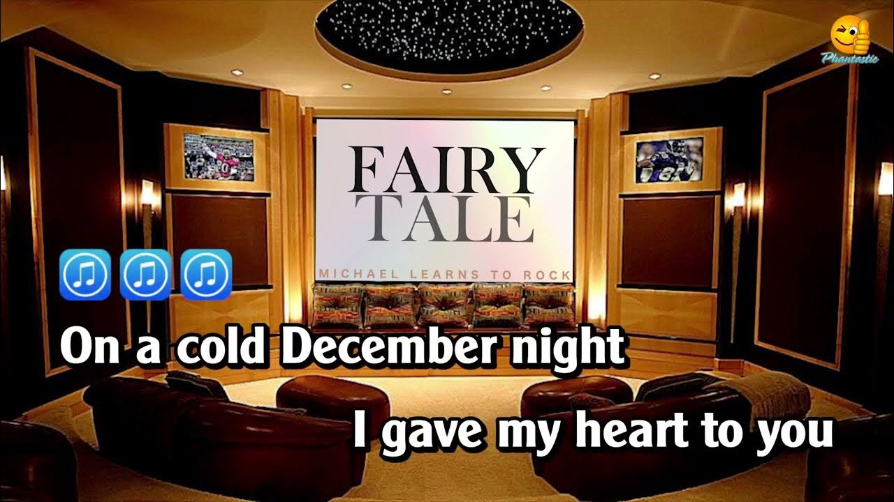 Fairy Tale (Karaoke) - Michael Learns to Rock - YouTube