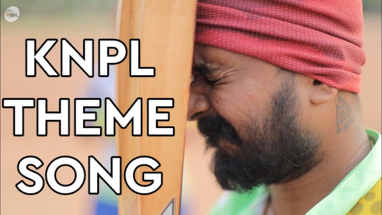 KNPL Theme Song പഴയ വീഡിയോ ആണ് എന്നാലും ഞാൻ ഡയറക്റ്റ് ചെയ്തത് ആണ് ഇപ്പോ ...