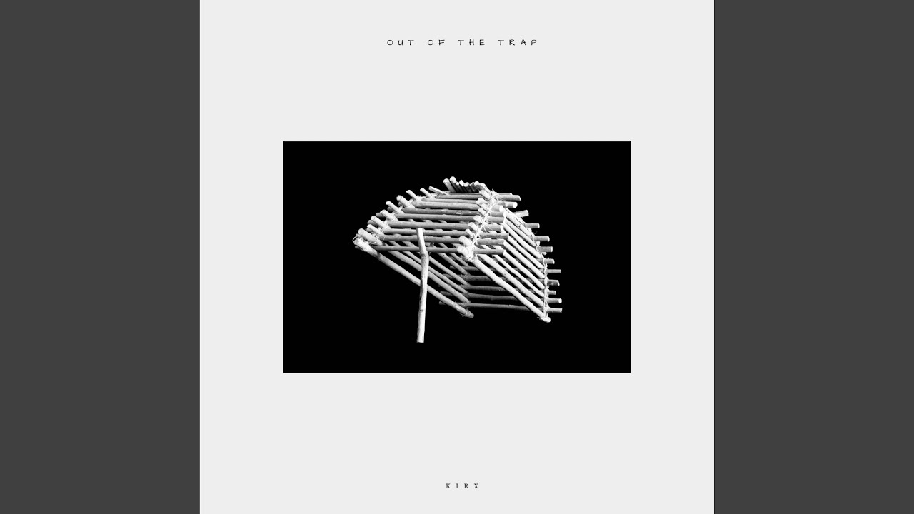 Out of The Trap - YouTube