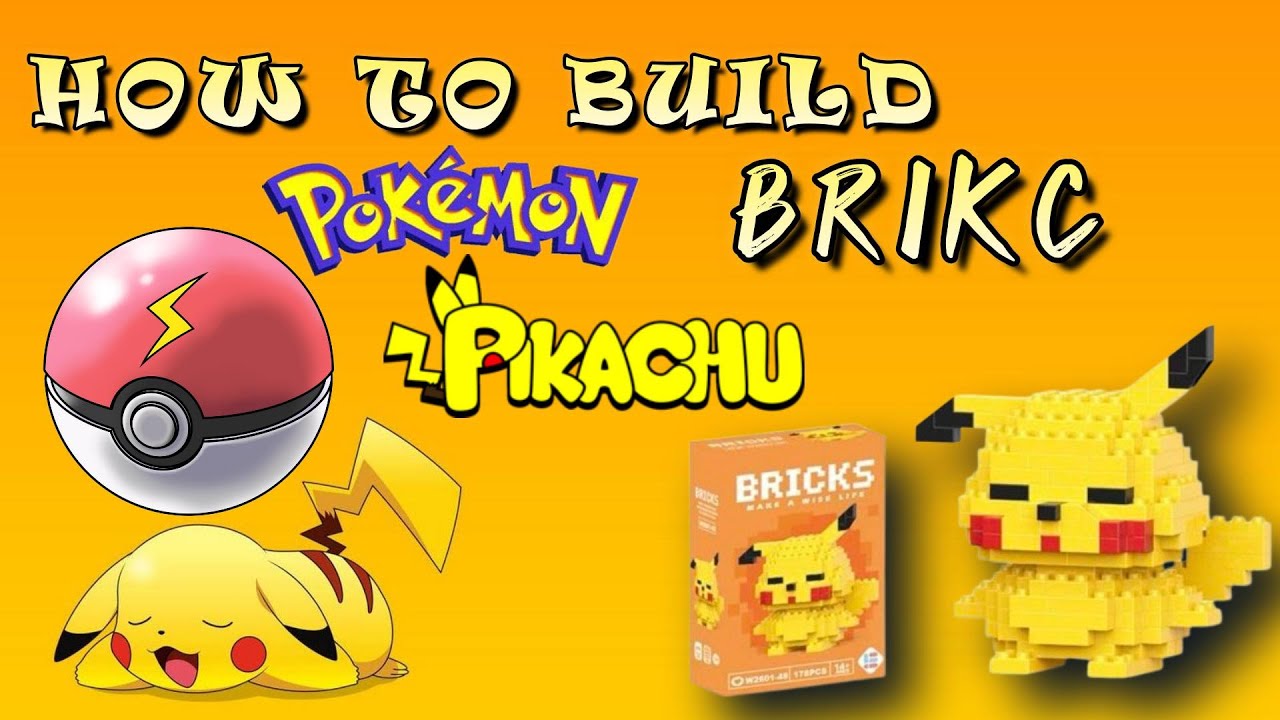 HOW TO BUILD PIKACHU BRICKS MINI LEGO W2601-48 | Bricks Tutorial - YouTube
