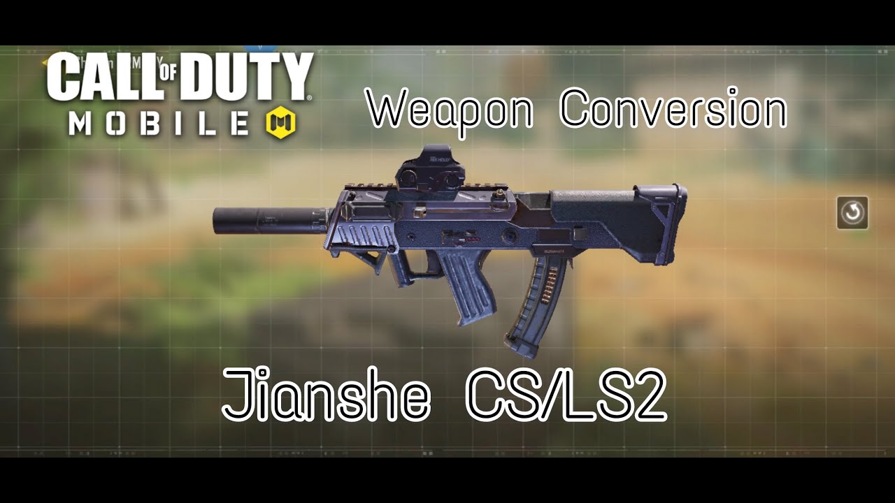 CODM | Jianshe CS/LS2 Weapon Conversion - YouTube