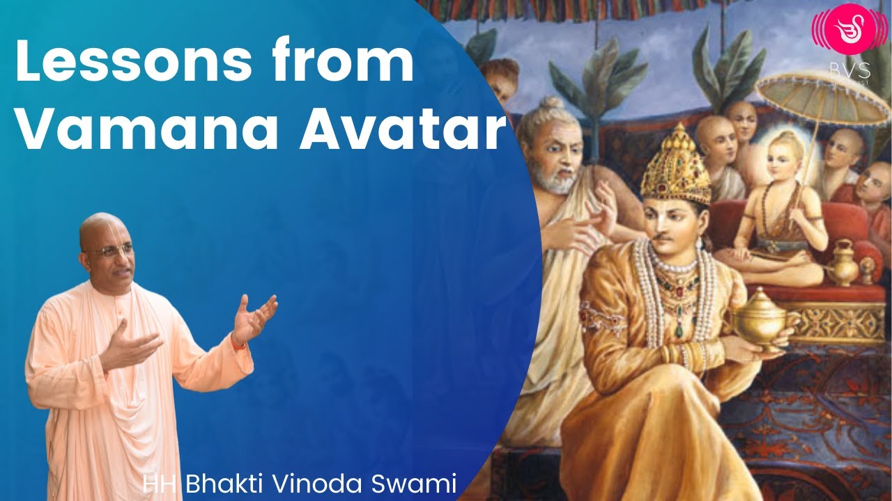 Lessons from Vamana Avatar · SB 8.18.1 · 18 Sept 2021 · HHBVSM - YouTube