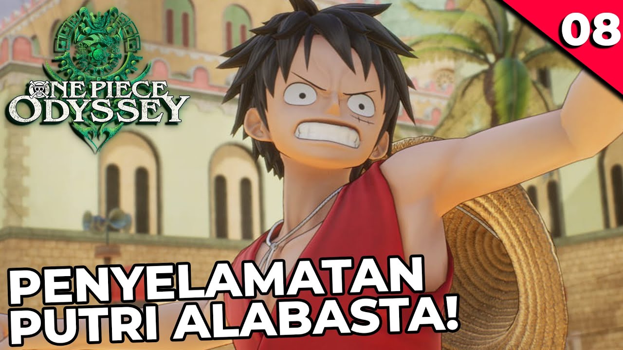 MENYELAMATKAN PUTRI ALABASTA DARI TANGAN CROCOBOY! - ONE PIECE ODYSSEY ...