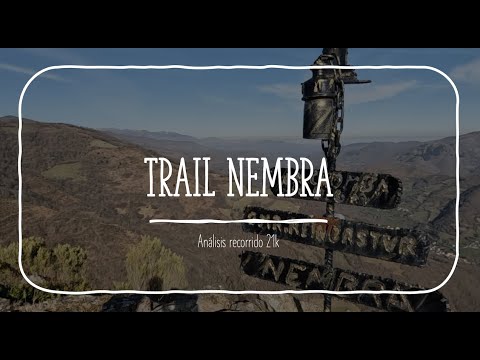 Análisis recorrido Nembra 21k - YouTube