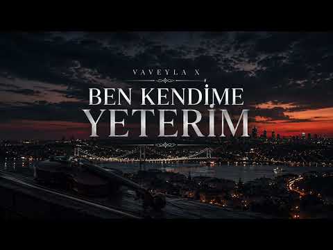 Vaveyla X - Ben Kendime Yeterim 🎻
