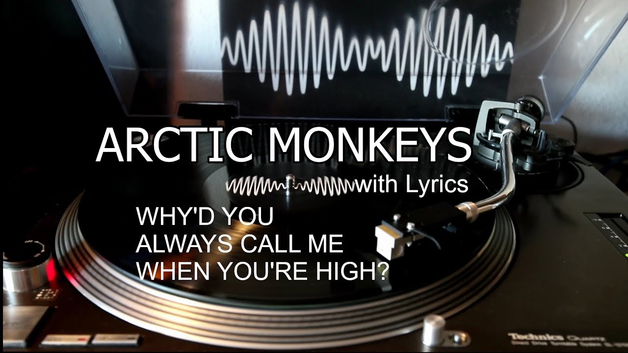 ARCTIC MONKEYS - Why'd you always call me when you're high? - Vinyl ...