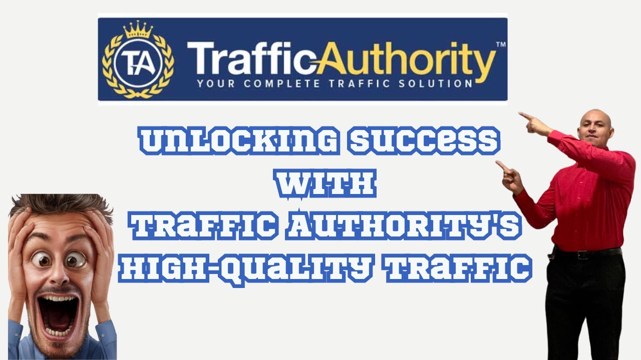 Unlocking Success with Traffic Authority's High Quality Traffic - YouTube