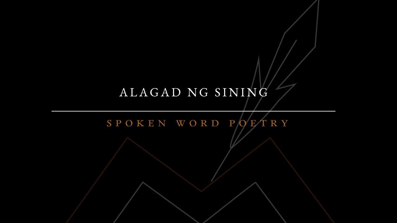 ALAGAD NG SINING ꓲꓲ SPOKEN WORD POETRY BY MISS M - YouTube