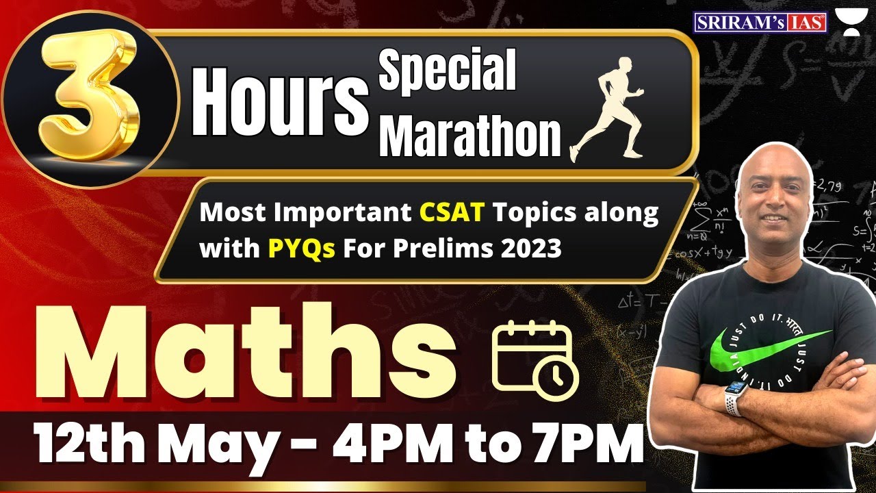 Special CSAT Non Stop 3 Hours Marathon Most Important Topics MCQs special-csat-non-stop-3-hours-marathon-most-important-topics-mcqs