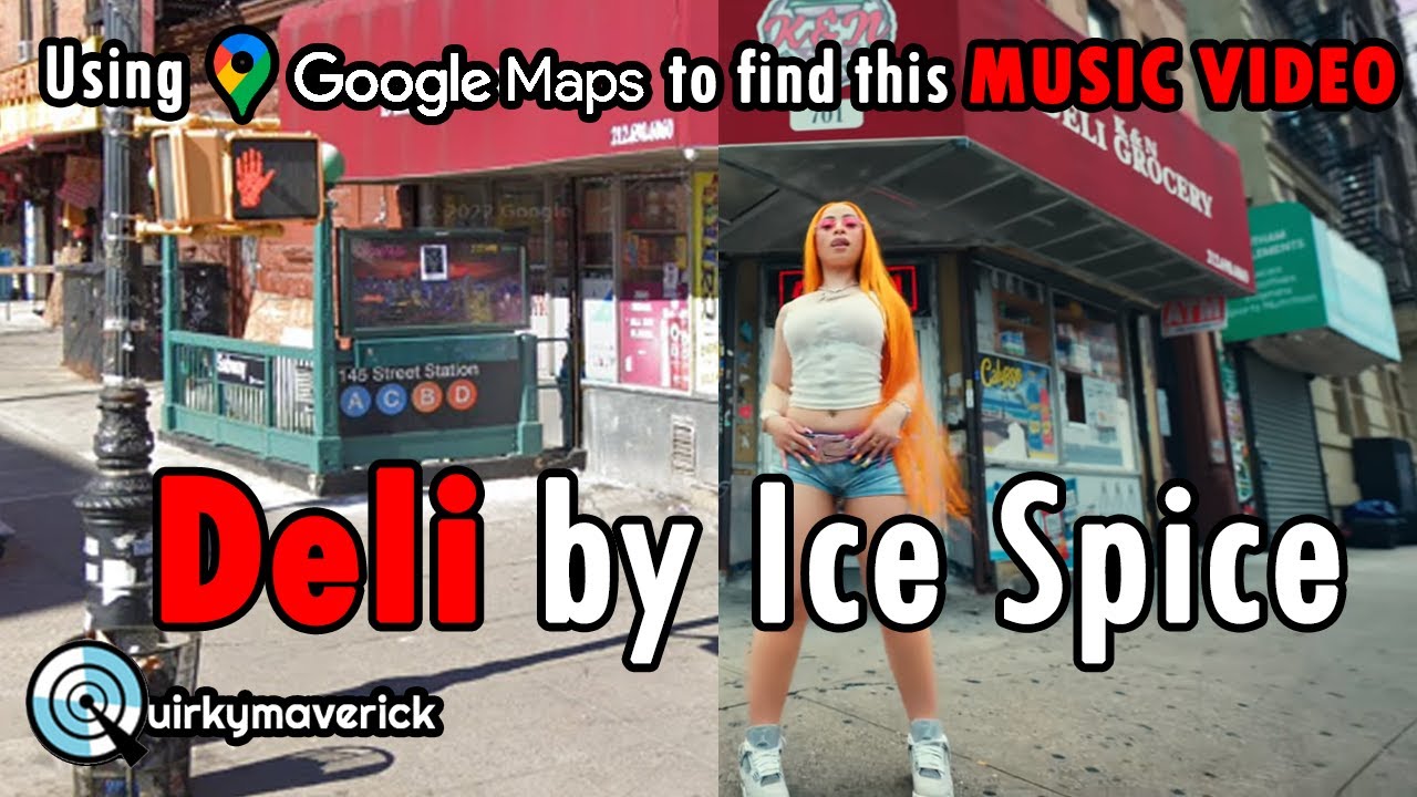 How to find Ice Spice's Deli music video on Google maps - YouTube