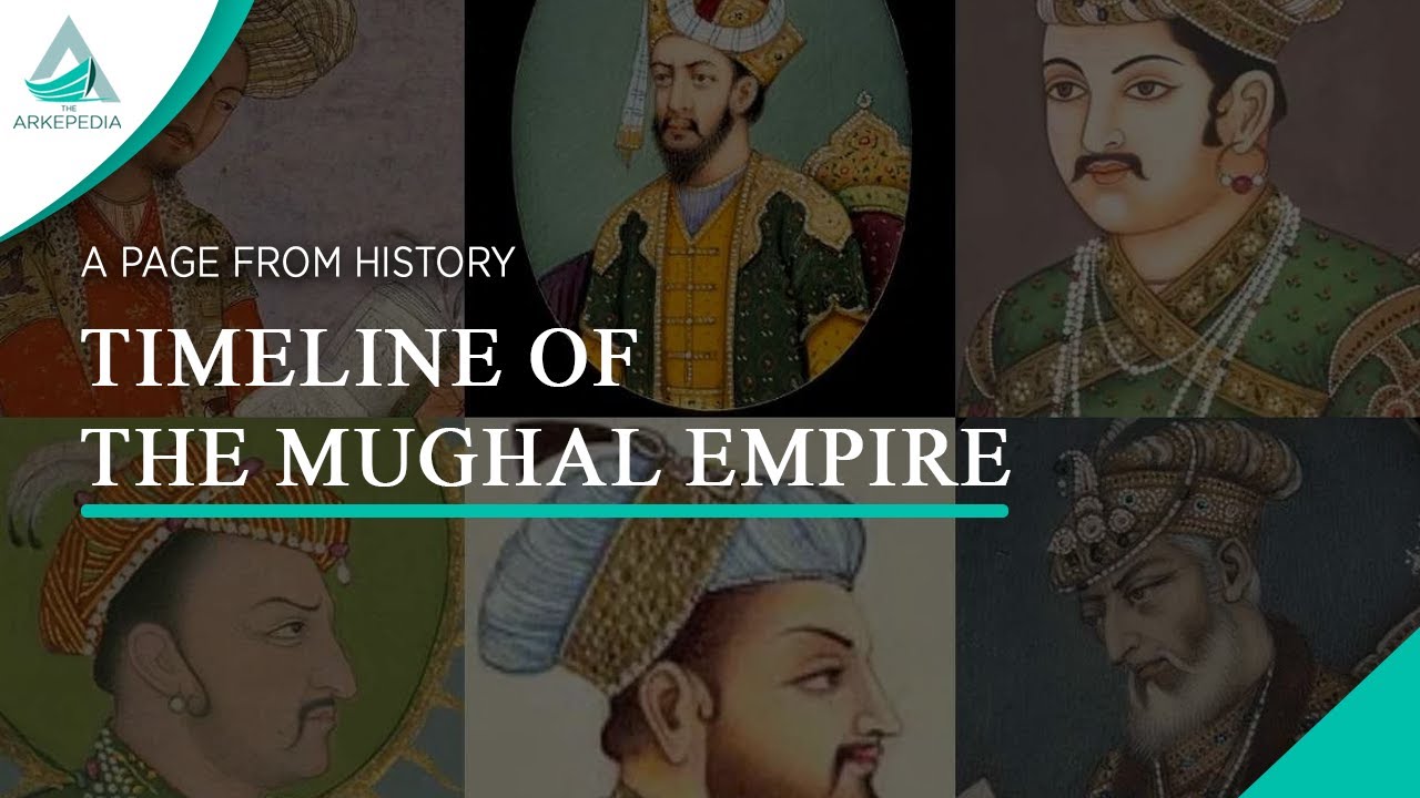 Timeline of the Mughal Empire - YouTube