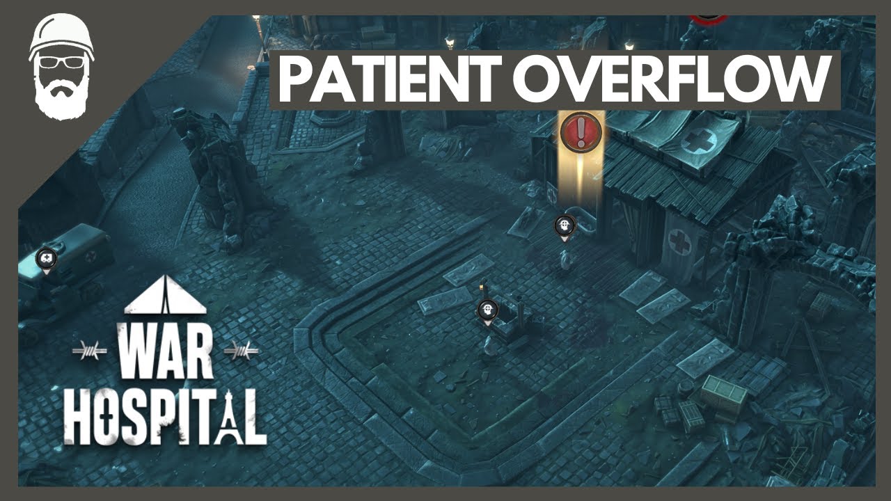 Patient Overflow | War Hospital | Episode 5 - WW1 Front Line Hospital ...