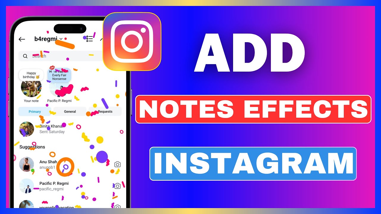 How To Add Effects On Instagram Notes | Add Special Celebration Effects ...