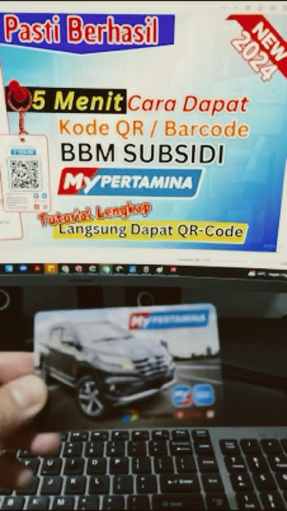 Cara Daftar BBM Subsidi MyPertamina Terbaru 2024 | Cara Dapat Barcode Subsidi BBM Mypertamina ...